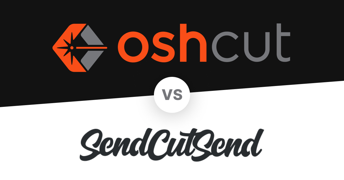 OSH Cut vs. SendCutSend: Which Laser Cutting Service Is Better?